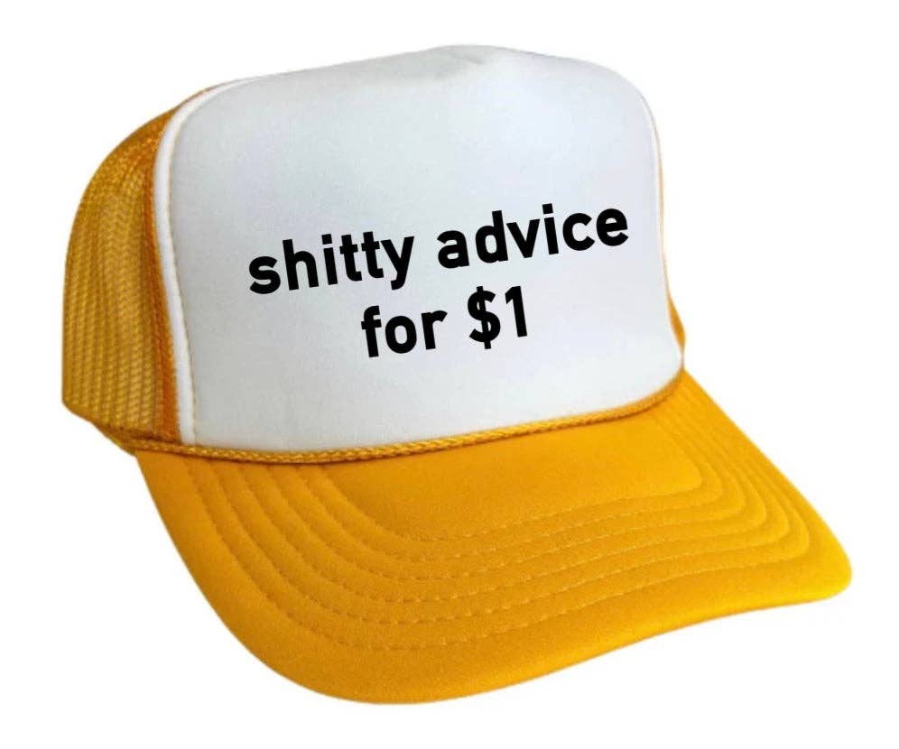 Shitty Advice for $1 Trucker Hat: Maroon/White | Madam Clutterbucket's Neurodiverse Universe