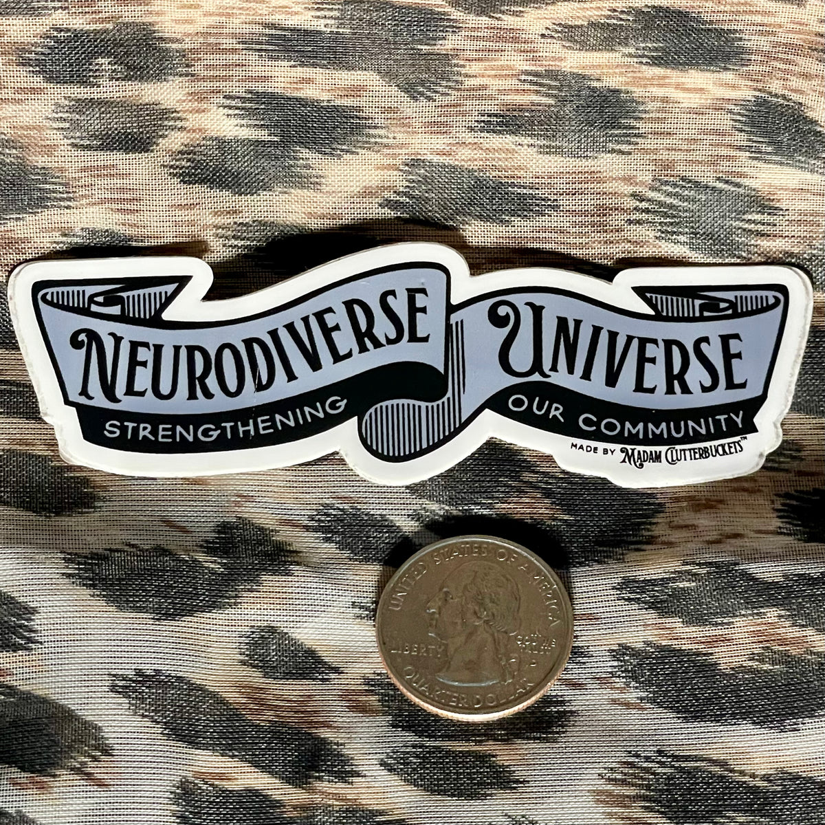 Neurodiverse Universe, Strengthening our Community Banner Sticker: Two ...