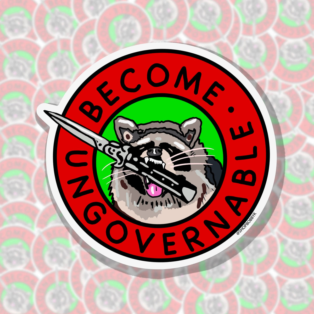 Become Ungovernable Sticker | Madam Clutterbucket's Neurodiverse Universe