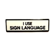 "I Use Sign Language" Enamel Pin | Madam Clutterbucket's Neurodiverse ...