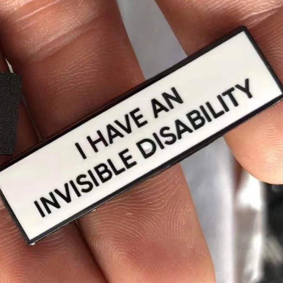 I Have An Invisible Disability Communication Enamel Pin | Madam ...