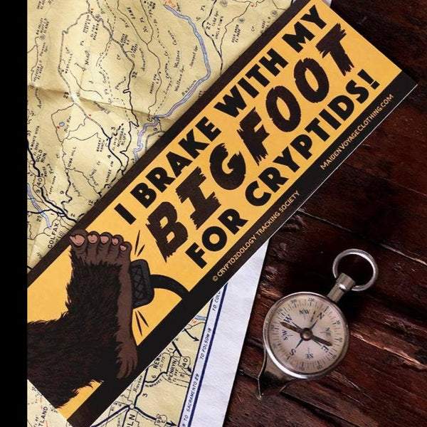 Bigfoot Bumper Sticker - I Brake for Cryptids | Madam Clutterbucket's ...